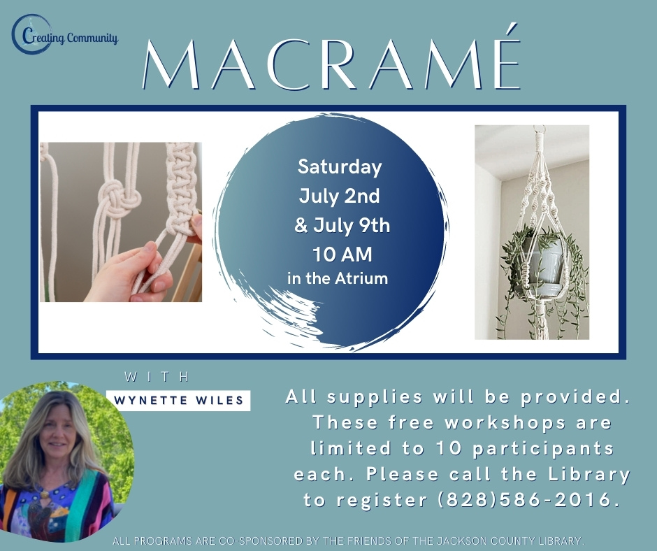 Creating Community Workshop: Macrame with Wynette Wiles | Fontana Regional Library